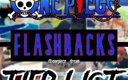 One piece flashbacks Tier List Maker - TierLists.com